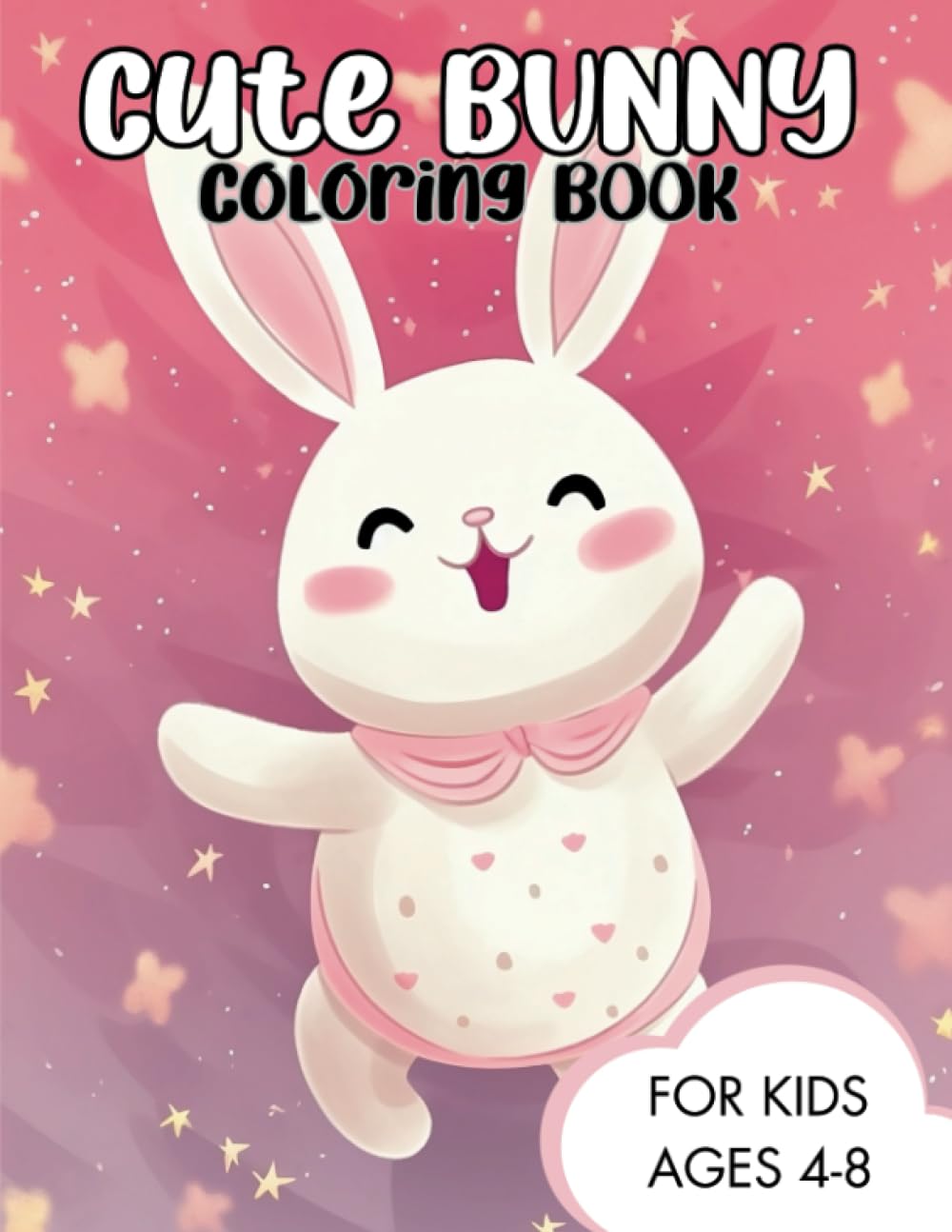 Cute Bunny Adventures Coloring Book - Fun Bunny Activity Book for Girls ...