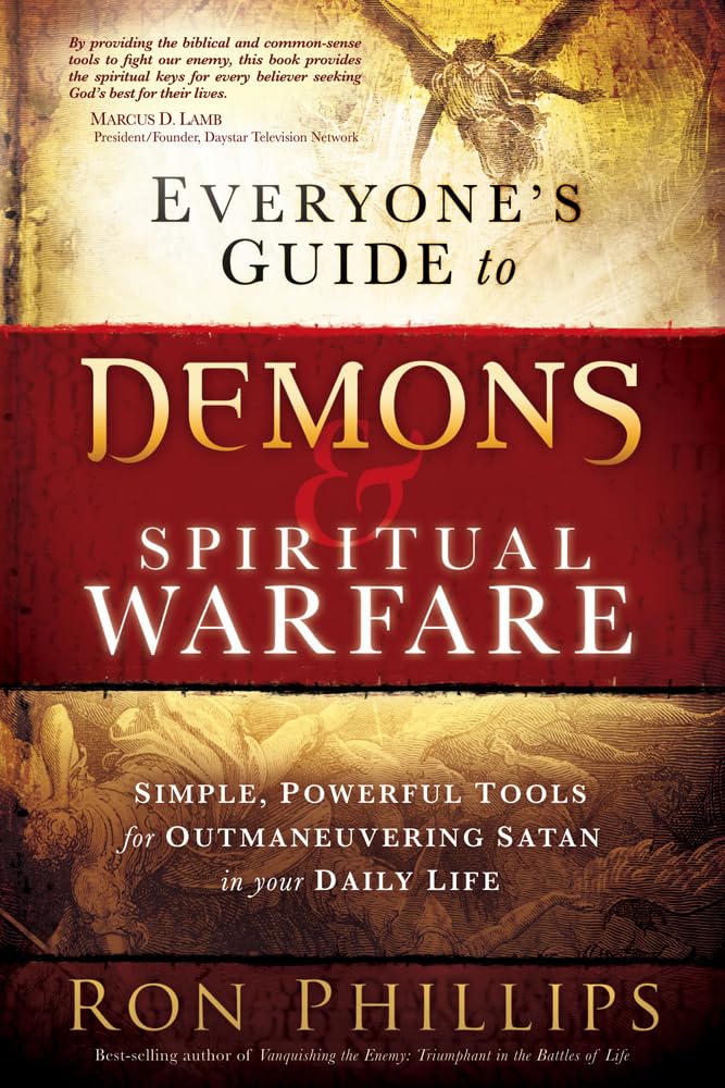 Everyone’s Guide to Demons and Spiritual Warfare: Simple, Powerful ...