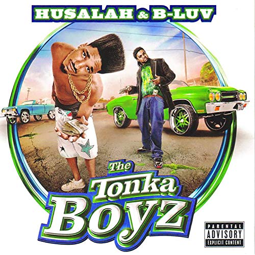 Amazon.co.jp: The Tonka Boyz [Explicit] : Husalah & B-Luv: Digital Music