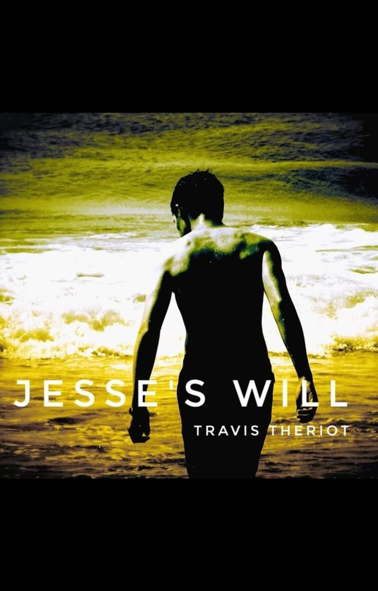 Amazon.com: Jesse's Will eBook : Theriot, Travis: Kindle Store