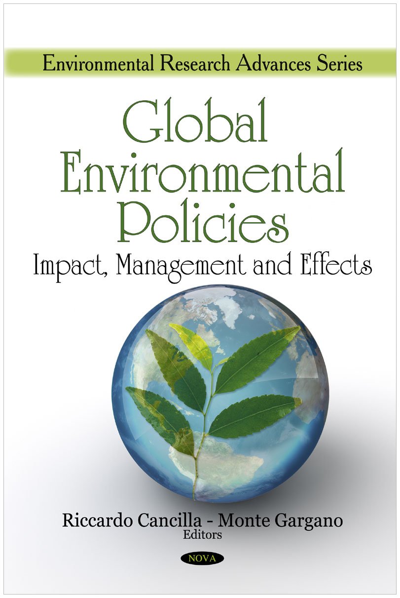 Global Environmental Policies: Impact, Management and Effects ...