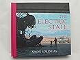 The Electric State : Stålenhag, Simon: Amazon.ca: Books