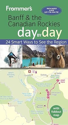 Frommer's Banff and the Canadian Rockies day by day: Pashby, Christie ...