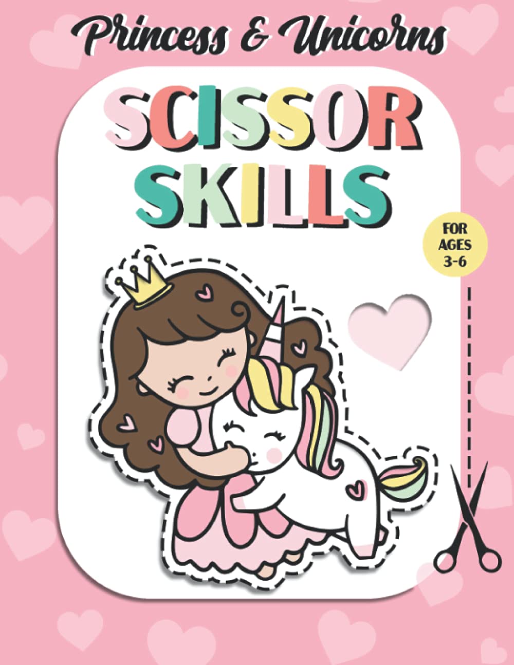 Buy Scissor Skills Princess & Unicorns Workbook - Cutting and Pasting ...