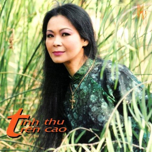 Spiele Tinh Thu Tren Cao von Khanh Ly auf Amazon Music ab