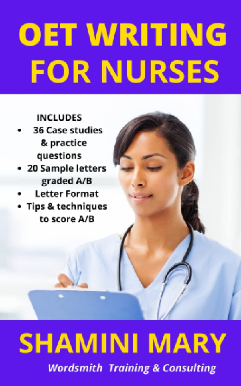 OET WRITING FOR NURSES: Amazon.co.uk: Mary, Shamini: 9798847115988: Books