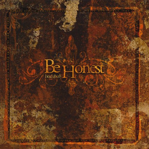 Play Be Honest by Brad Eberly on Amazon Music