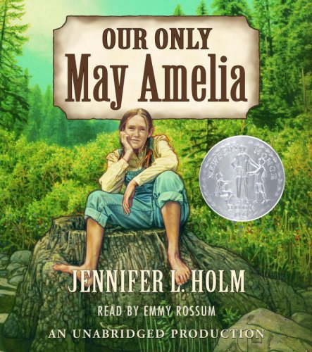 Our Only May Amelia: Amazon.co.uk: Holm, Jennifer L., Rossum, Emmy ...