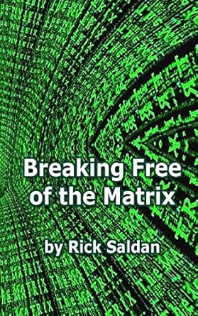 Amazon.com: Breaking Free of the Matrix: Exploring Spiritual Allegory ...