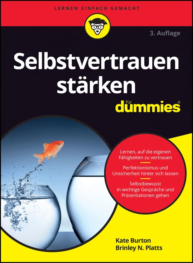 Selbstvertrauen stärken für Dummies eBook : Burton, Kate, Platts ...