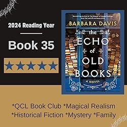 Amazon.com: The Echo of Old Books: A Novel eBook : Davis, Barbara ...