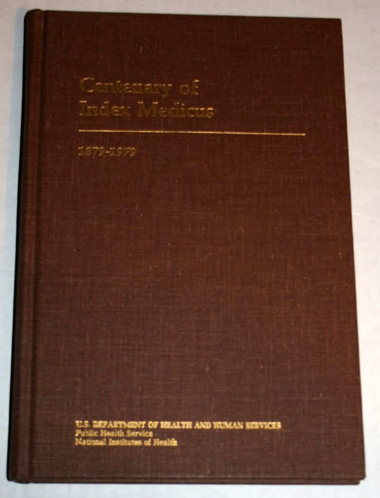 Centenary of Index Medicus: 1879-1979.: John B. Blake: Amazon.com: Books