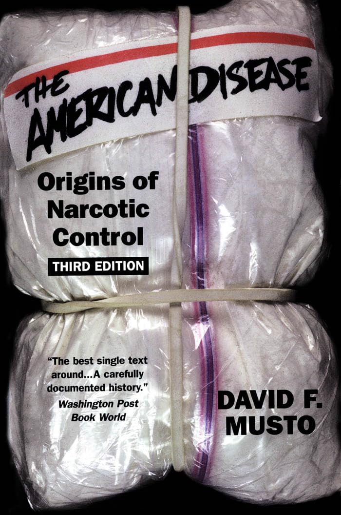 Amazon | The American Disease: Origins of Narcotic Control | Musto ...