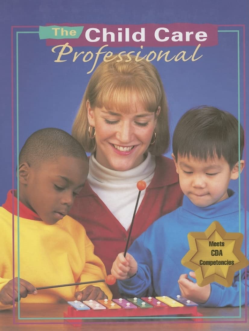 The Child Care Professional, Student Text: McGraw-Hill Education ...
