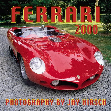 Amazon | Ferrari 2000 Calendar (Ferrari Calendar) | Hirsch, Jay | 輸入版カレンダー
