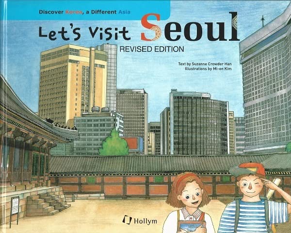 Let's Visit Seoul: Kim, Mi-On, Han, Suzanne Crowder, Han, Heung-Gi ...