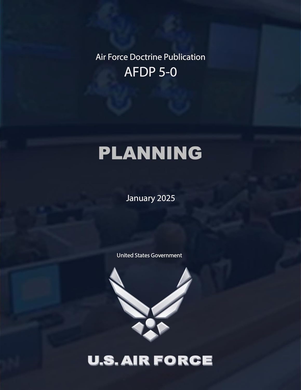 Amazon.com: Air Force Doctrine Publication AFDP 5-0 Planning January ...