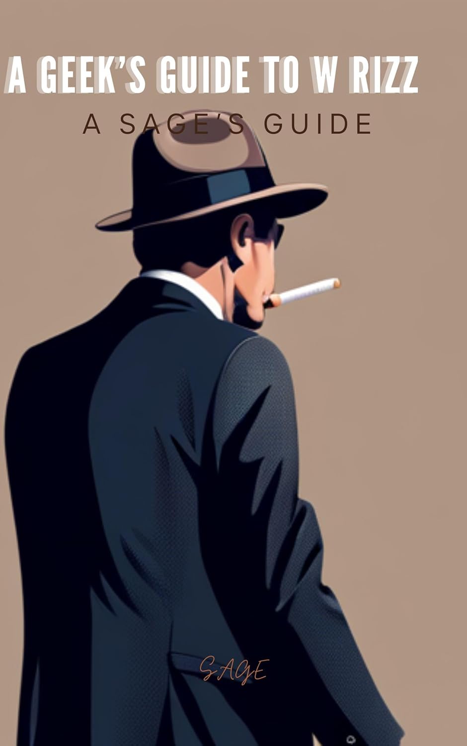 A Geek’s Guide To W Rizz : A nerds guide to Rizz (English Edition ...