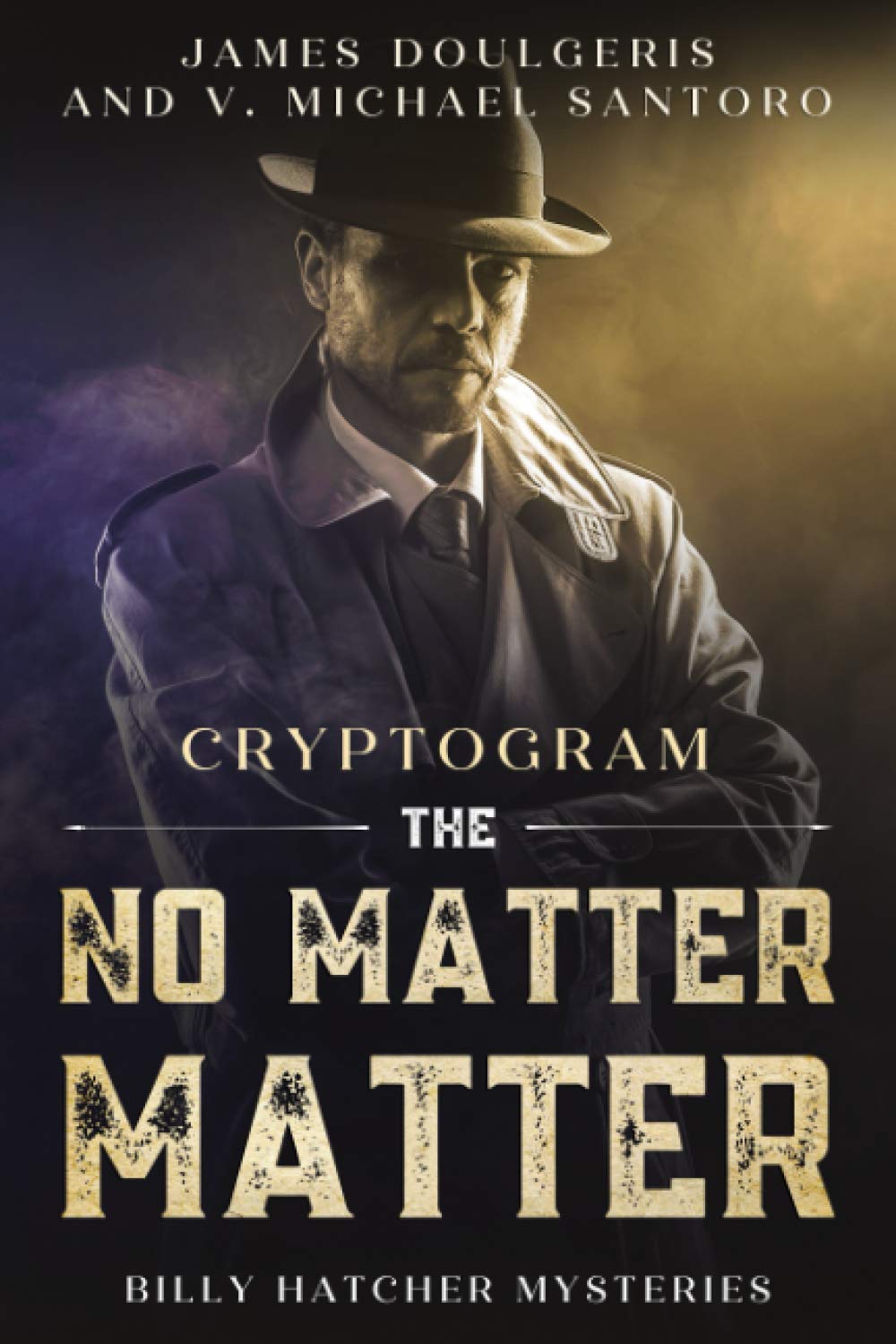 The No Matter Matter - Billy Hatcher Mysteries Cryptogram: Enjoy Who ...