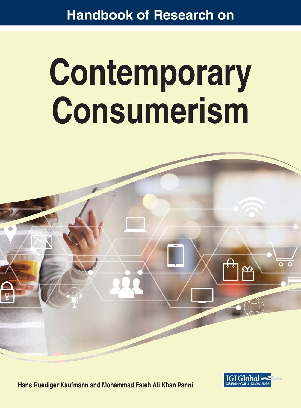Handbook of Research on Contemporary Consumerism (Advances in Marketing ...