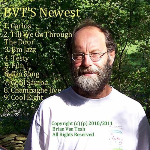 Amazon Music UnlimitedでBrian Van ToshのBVT'S Newestを