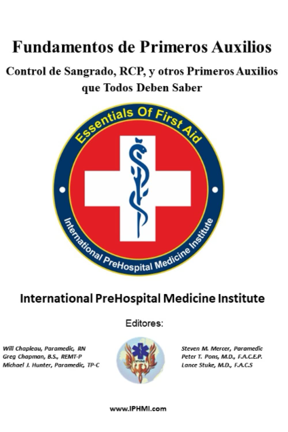 Fundamentos de Primeros Auxilios: Control de Sangrado, RCP, y otros ...