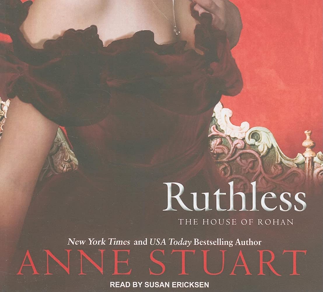 Ruthless (House of Rohan) : Stuart, Anne, Ericksen, Susan: Amazon.in: Books