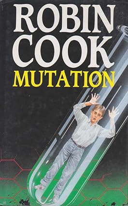 Mutation: COOK, Robin: 9780333496565: Amazon.com: Books