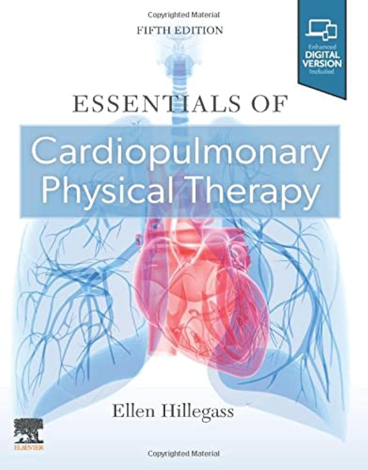 Essentials of Cardiopulmonary Physical Therapy: Hillegass EdD PT CCS ...