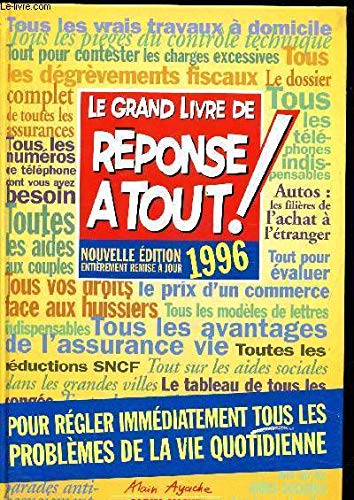 Amazon.fr - Grand livre de "Réponse à tout" 1996 - Collectif - Livres