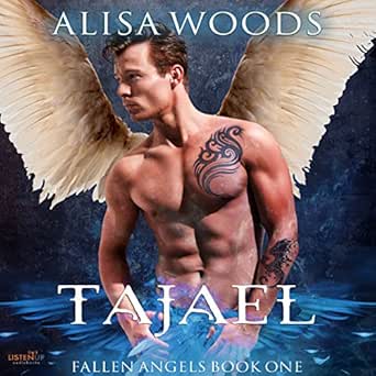 Amazon.com: Tajael: Fallen Angels, Book One (Audible Audio Edition): Alisa Woods, Greyson Ash ...