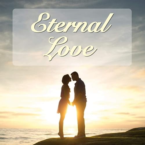 Eternal Love Von Various Artists Bei Amazon Music Amazon de eternal-love-von-various-artists-bei-amazon-music-amazon-de