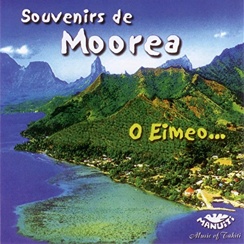 Amazon MusicでVARIOUS ARTISTSのSouvenirs de Moorea - Tahitiを再生する