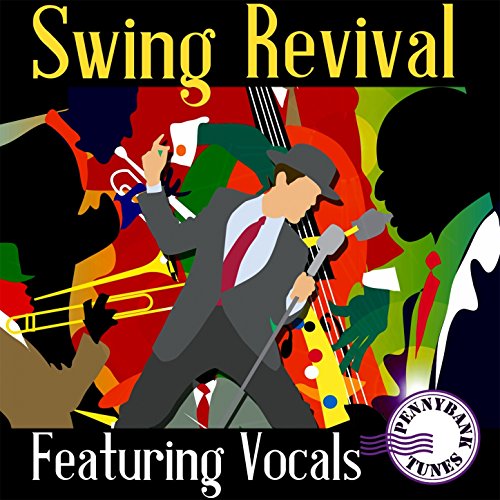 Swing Revival (Featuring Vocals) von Jeff Taylor, Michel Gaucher, Evert ...