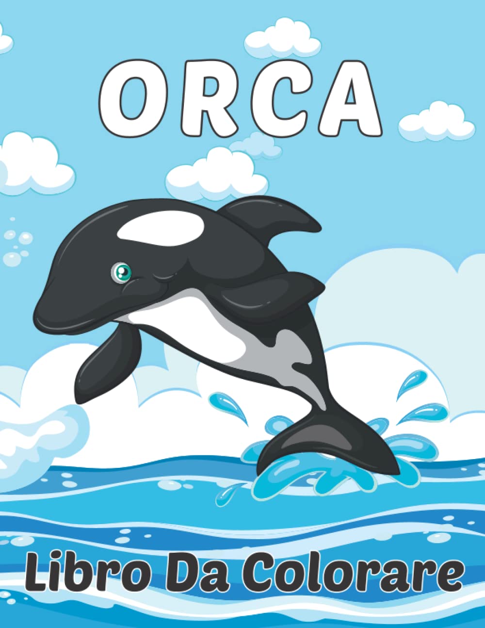 Orca Libro Da Colorare Disegni Da Colorare Di Balena Orca | Desertcart GB