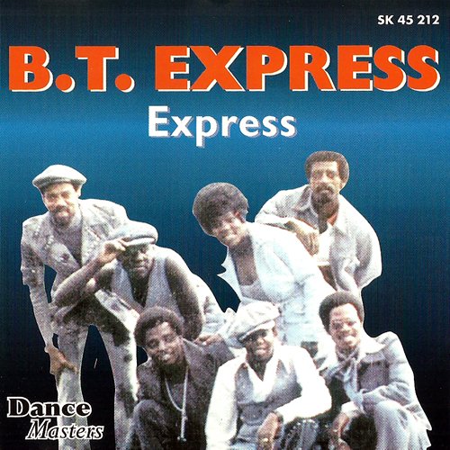 B.T. Express, B.T. Express - BT Funk (CD Album B.T. Express, 10 Tracks ...