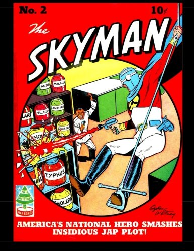 Skyman #2: 1942 Superhero Comic: Therrian, Kari A, Printing Co ...