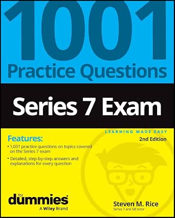 Amazon.com: Series 7 Exam: 1001 Practice Questions For Dummies eBook ...