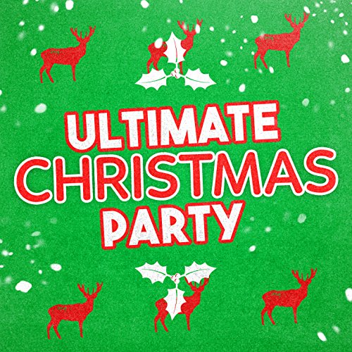 Amazon Music - VARIOUS ARTISTSのUltimate Christmas Party - Amazon.co.jp