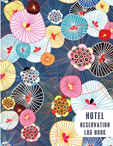 Hotel Reservation Log Book: Hotel Room Information Organizer, Guest ...