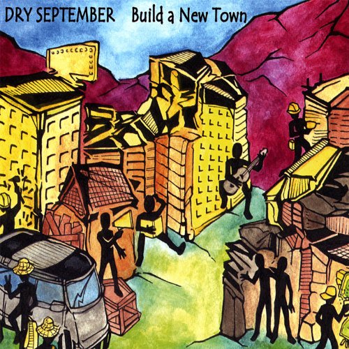 Amazon.com: Build a New Town : Dry September: Digital Music