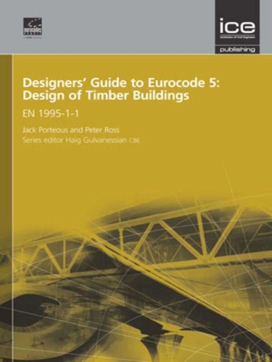 Buy Designers' Guide to Eurocode 5: Design of Timber Buildings: EN 1995 ...
