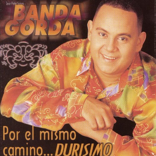 Play Por El Mismo Camino... Durisimo by Jose Peña Suazo Y La Banda ...