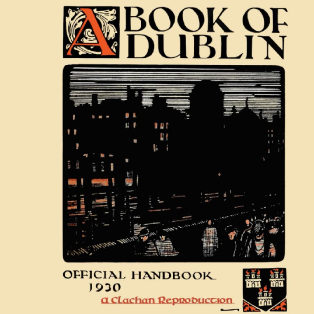 A Book of Dublin: Hobson (editor), Bulmer: 9781909906068: Amazon.com: Books