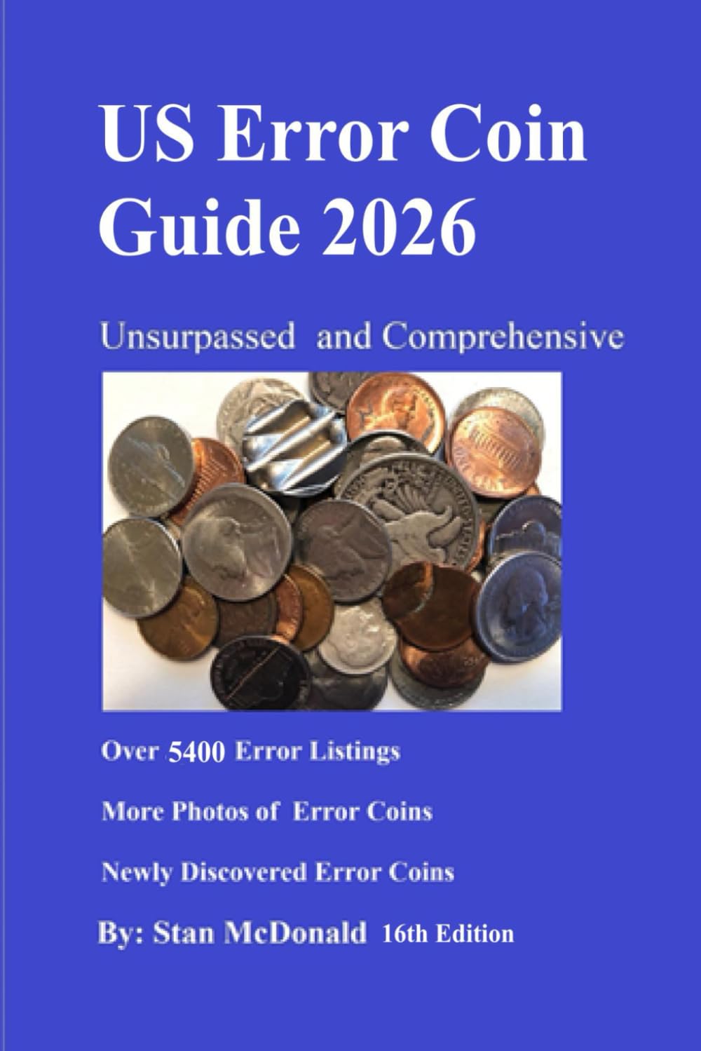 US Error Coin Guide 2026: Unsurpassed and Comprehensive : McDonald ...