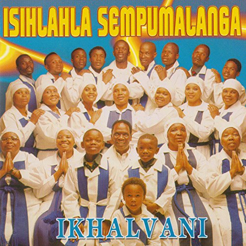 Amazon.com: Ikhalvani : Isihlahla Sasempumalanga: Digital Music