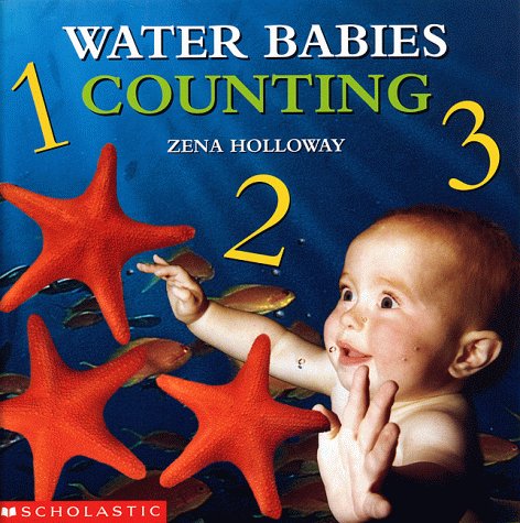 Amazon.com: Water Babies: Counting: 9780439047753: Holloway, Zena: Books