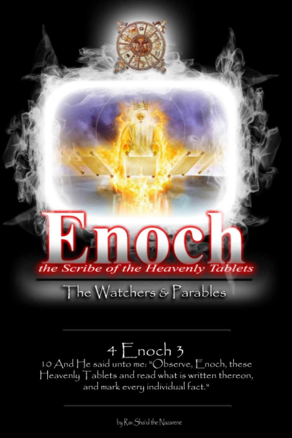 Enoch: Scribe of the Heavenly Tablets (The Original Revelation Series ...