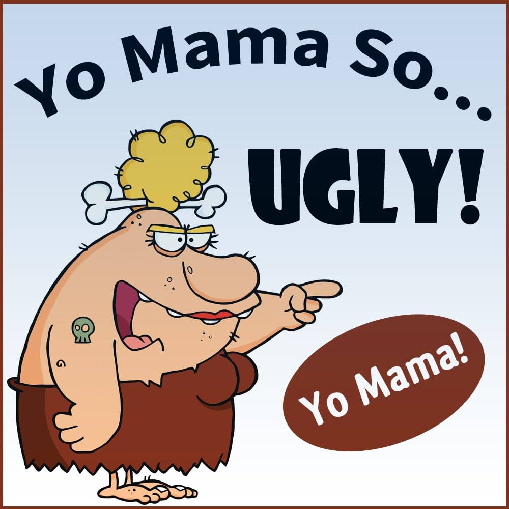 Your Mama Jokes Ugly Hank's Attempt At A Yo Ma Ma Joke
