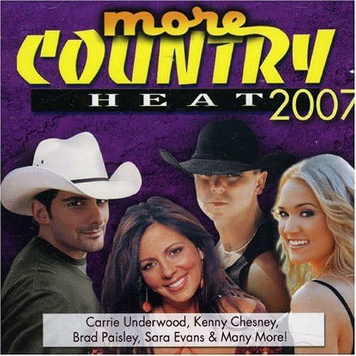 More Country Heat 2007: Various Artists: Amazon.ca: Music